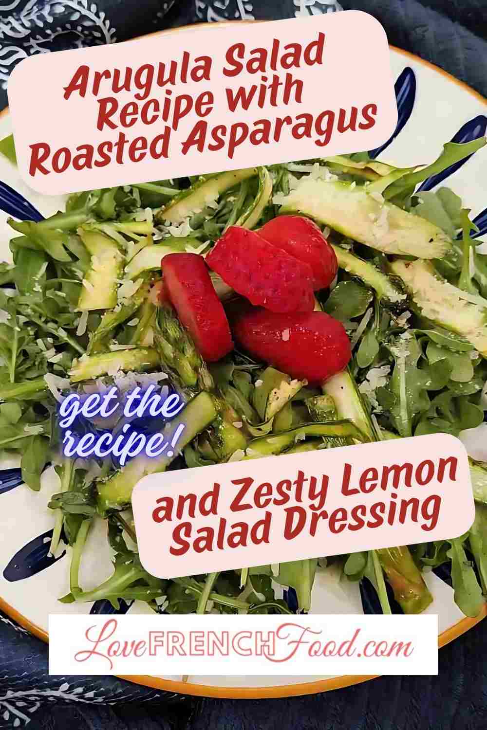 🌿Arugula Salad Dressing With Zesty Lemon And Asparagus - Love French Food